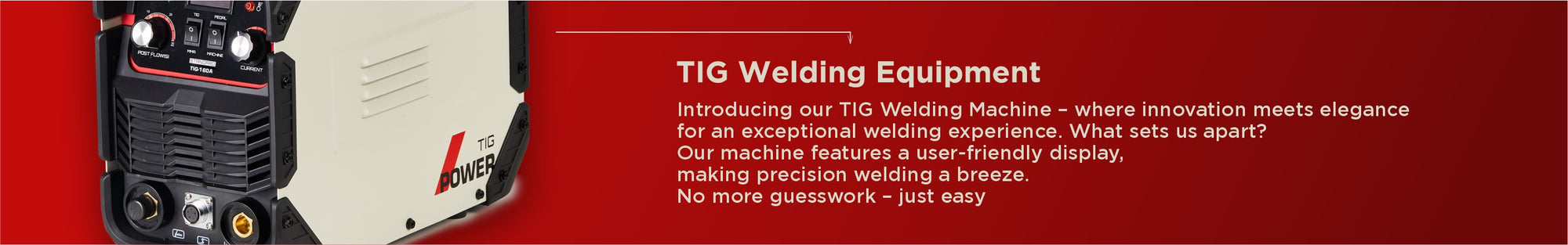 TIG Welding Machine – Ana Welder